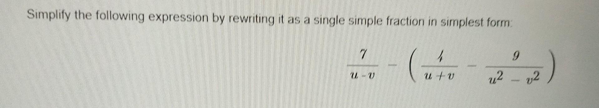 Solved Simplify the following expression by rewriting it as | Chegg.com