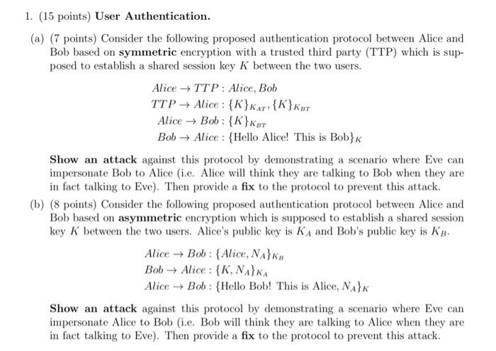 Solved (15 points) User Authentication. (a) (7 points) | Chegg.com Solved (15 points) User Authentication. (a) (7 points) | Chegg.com
