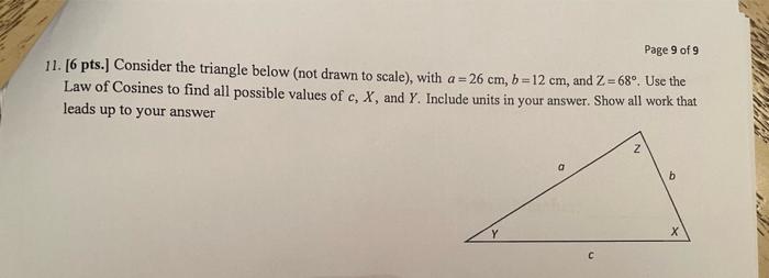 Solved Page 9 of 9 11. [6 pts.] Consider the triangle below | Chegg.com