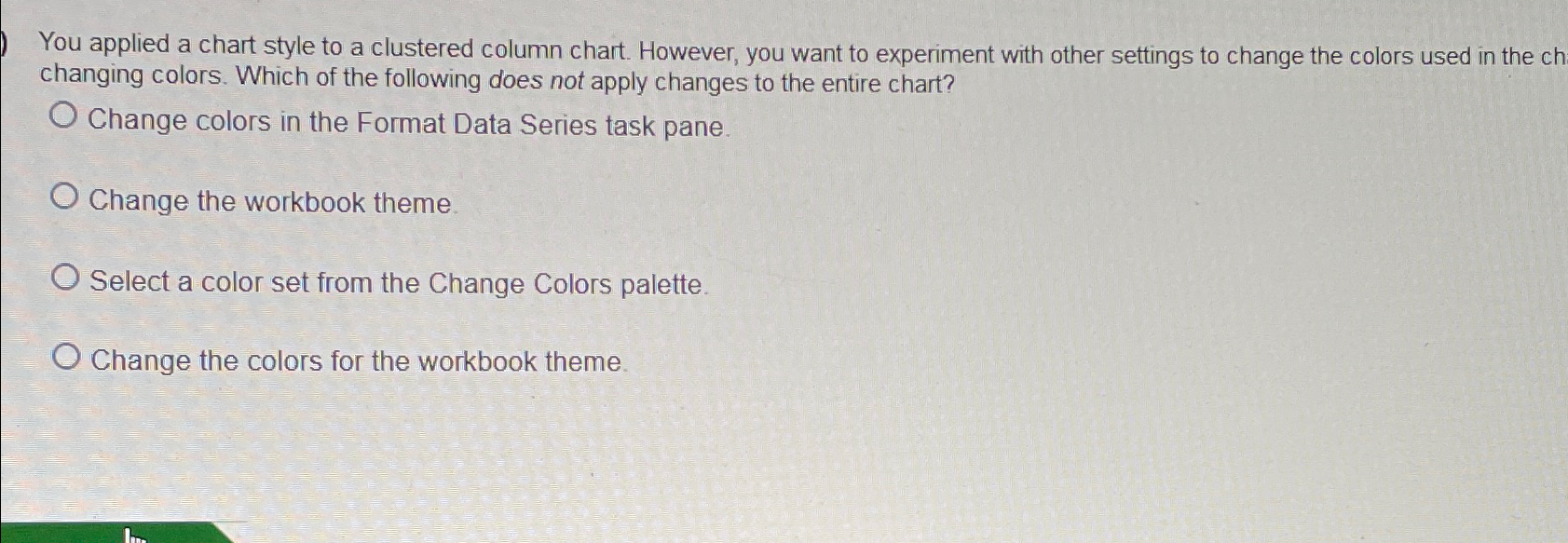 Solved You applied a chart style to a clustered column | Chegg.com