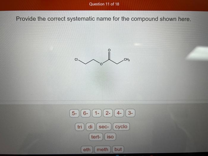 Solved Provide the correct systematic name for the compound | Chegg.com