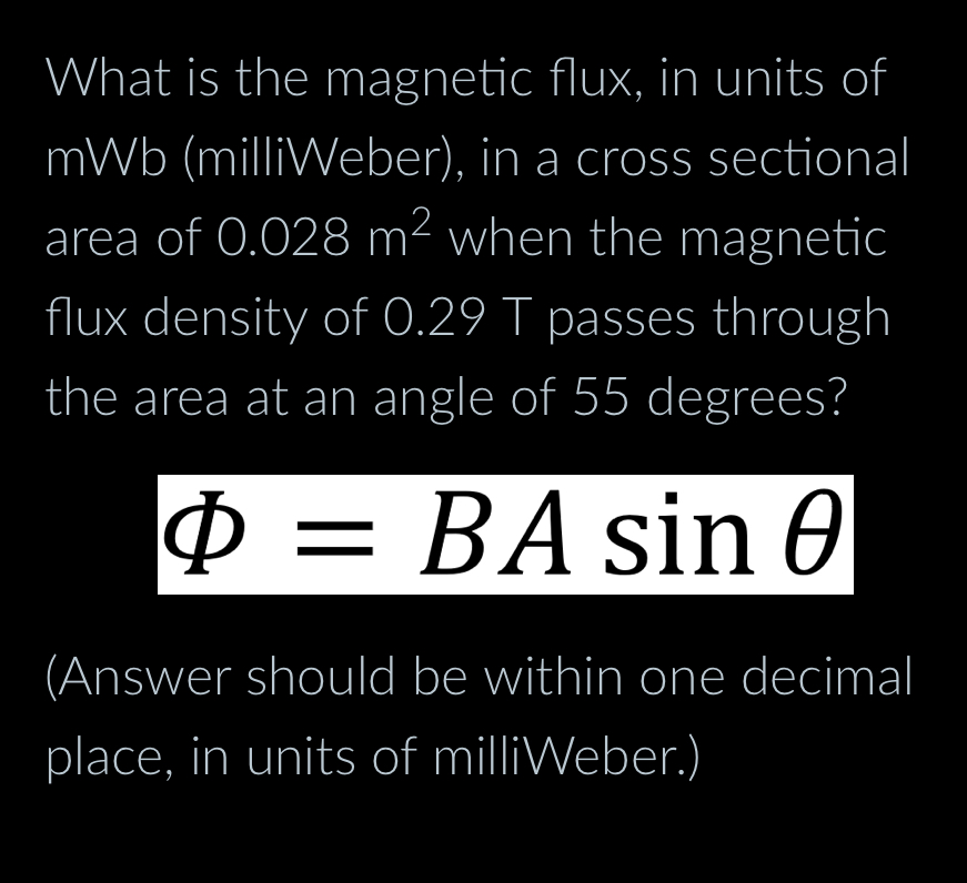 Solved What is the magnetic flux, in units of | Chegg.com