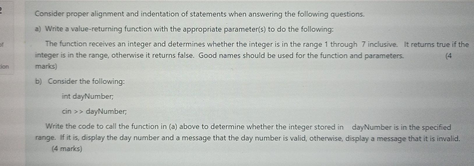 Solved 2 of ion Consider proper alignment and indentation of | Chegg.com
