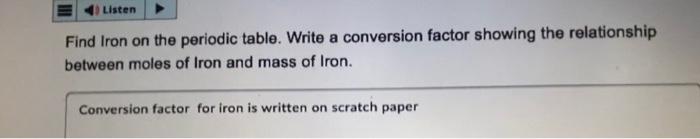 Solved Find Iron on the periodic table. Write a conversion | Chegg.com