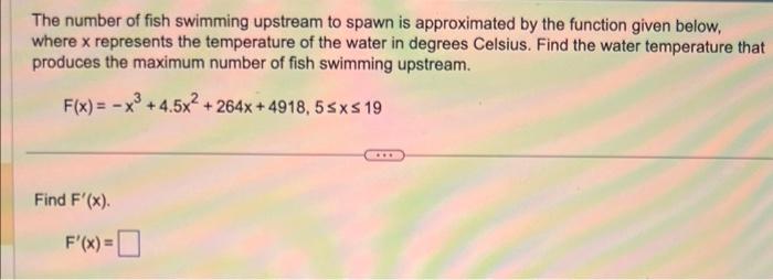 Solved The number of fish swimming upstream to spawn is | Chegg.com