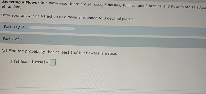 Solved Selecting a Flower in a large vase, there are 24 | Chegg.com