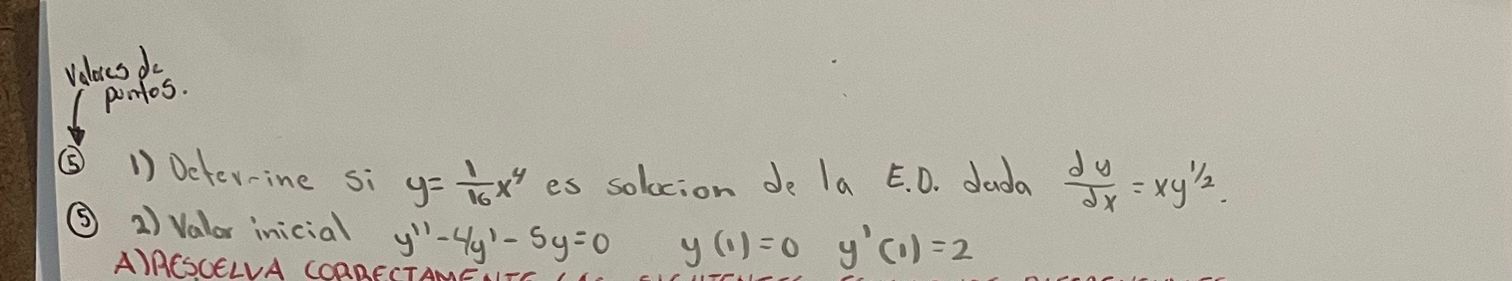 Solved 1) ﻿Deter-ine si y=116x4 ﻿es solacion de la E.D duda | Chegg.com