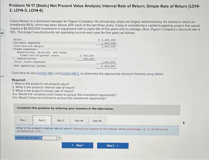 Solved Problem 14-17 (Static) Net Present Value Analysis; | Chegg.com