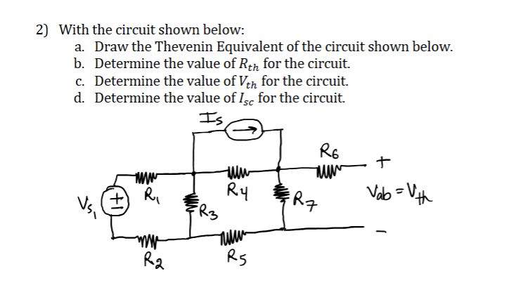 With the circuit shown below:a. ﻿Draw the Thevenin | Chegg.com