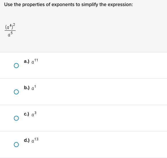 Solved Use the properties of exponents to simplify the | Chegg.com