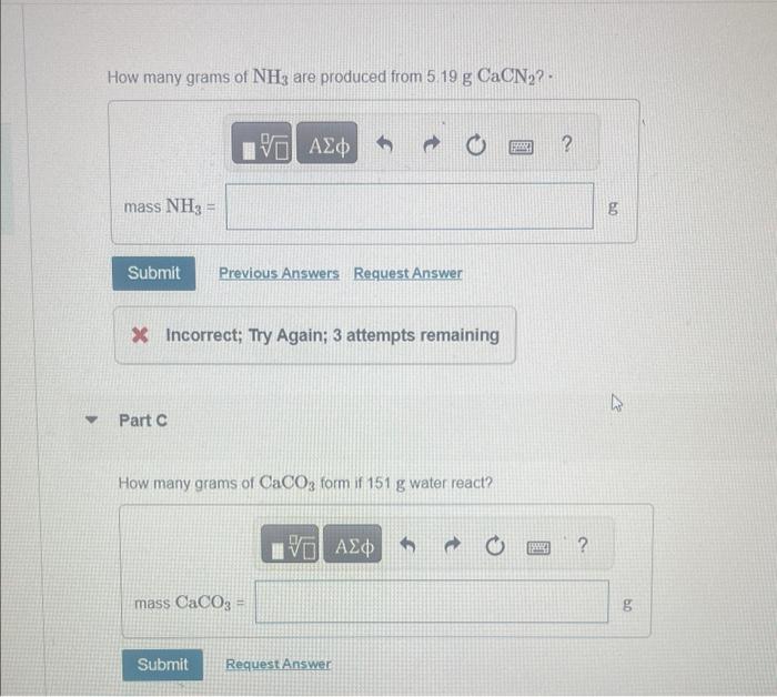 Solved CaCN2 + 3H2O -> CaCO3 + 2NH3i'm struggling to | Chegg.com
