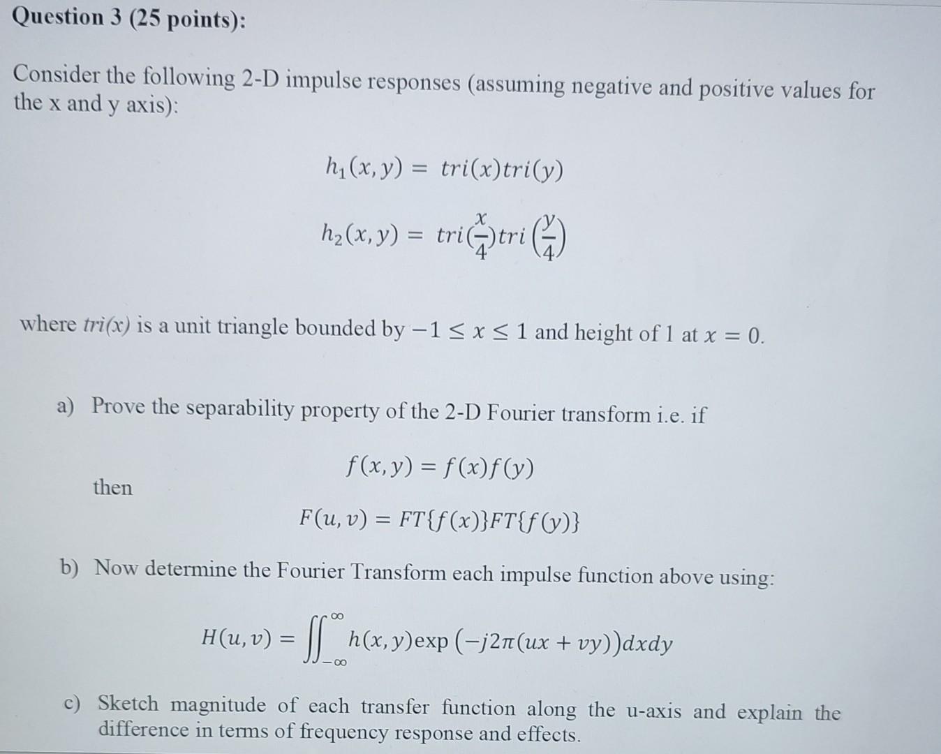 Solved Consider the following 2-D impulse responses | Chegg.com