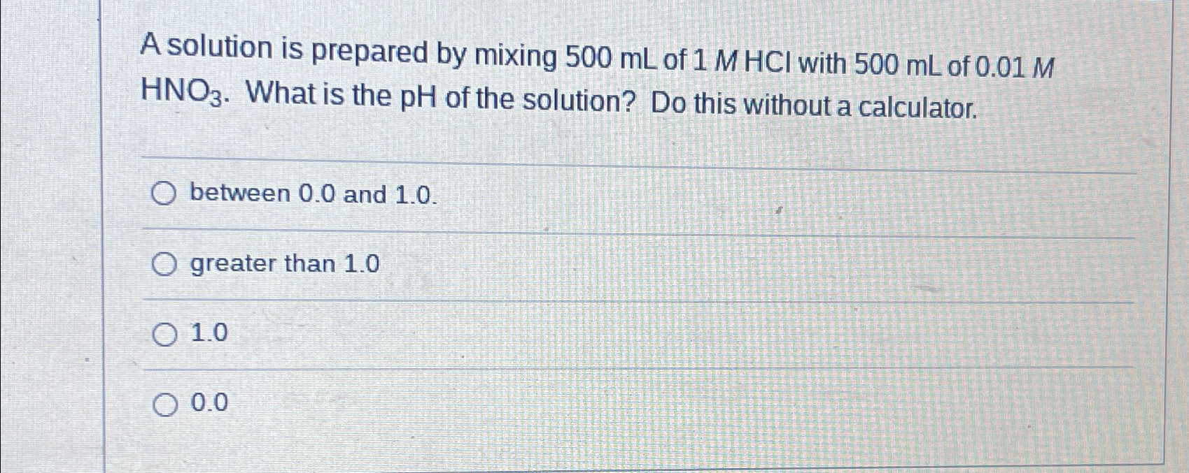 Solved A solution is prepared by mixing 500mL ﻿of 1MHCl | Chegg.com