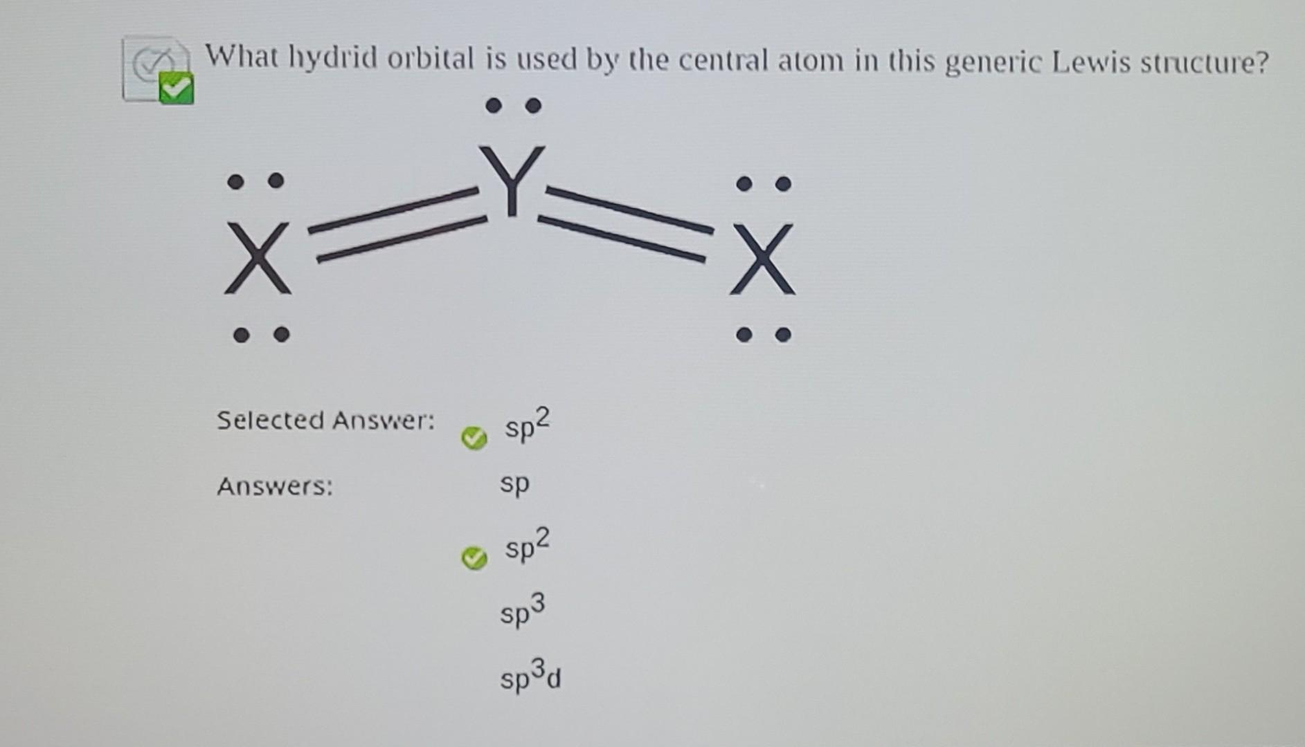 Solved What hybrid orbital is used by the central atom in | Chegg.com