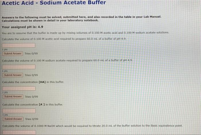 Solved Acetic Acid Sodium Acetate Buffer Answers to the | Chegg.com