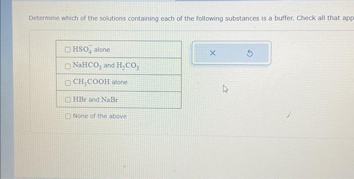 Solved Determine which of the solutions containing each of | Chegg.com