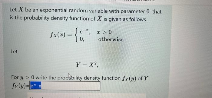 Solved Let X be an exponential random variable with | Chegg.com