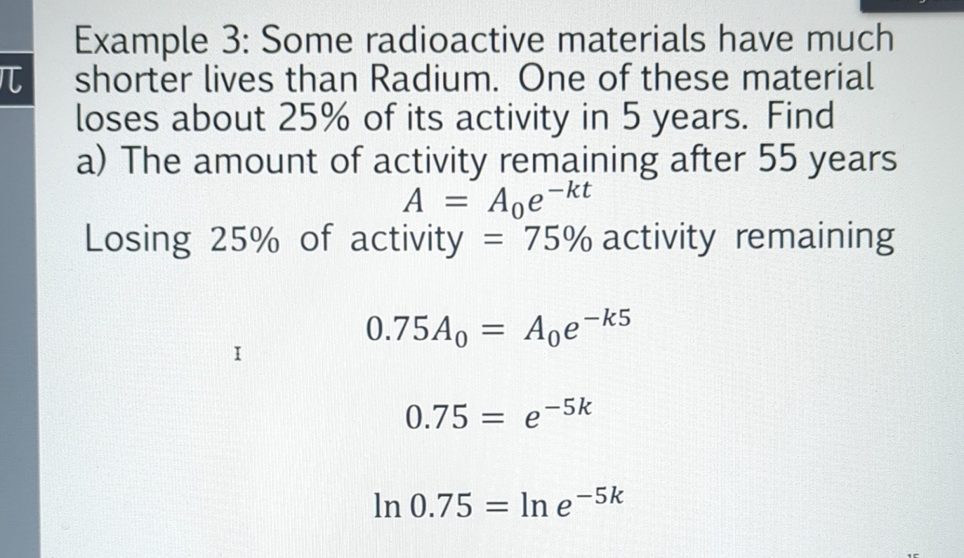 Solved Example 3: Some radioactive materials have much | Chegg.com