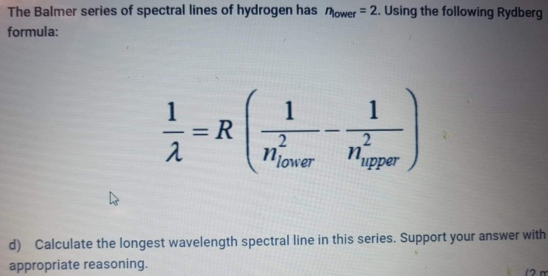 Solved The Balmer series of spectral lines of hydrogen has | Chegg.com