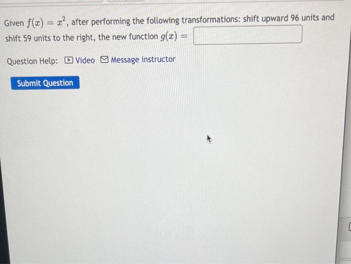 Solved Given f(x)=x2, after performing the following | Chegg.com