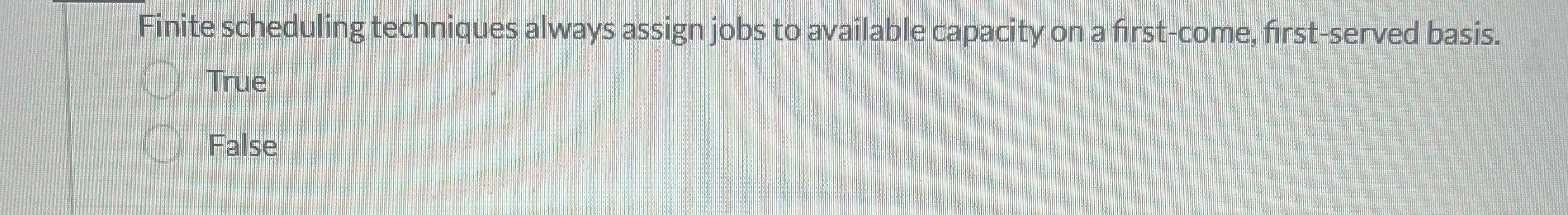 Solved Finite scheduling techniques always assign jobs to | Chegg.com