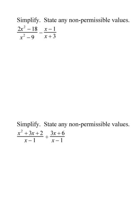 Solved Simplify. State any non-permissible values. 2r 2x2 - | Chegg.com