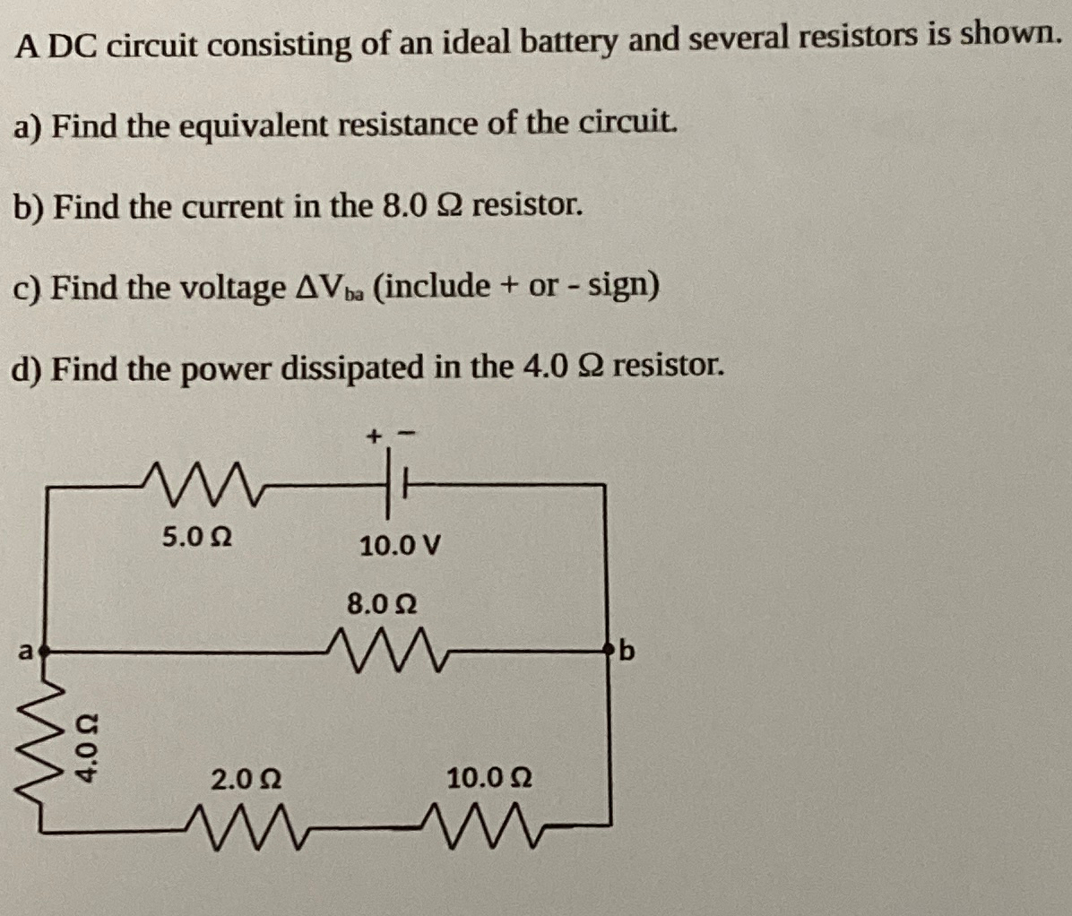 Solved A DC circuit consisting of an ideal battery and | Chegg.com