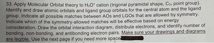 Solved 33. Apply Molecular Orbital theory to H3O* cation | Chegg.com