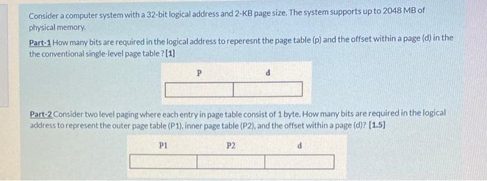 Solved Consider a computer system with a 32-bit logical | Chegg.com