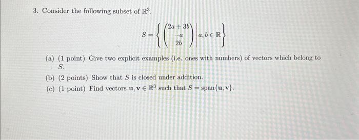 Solved 3. Consider the following subset of R3. | Chegg.com