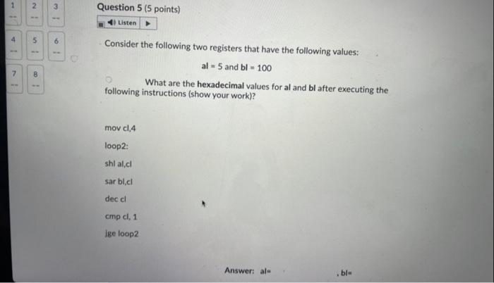 Solved Question 6 (5 points) Listen data Use the following | Chegg.com
