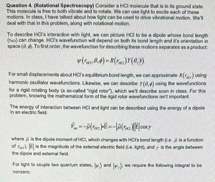 Solved Question 4. (Rotational Spectroscopy) Consider a HCl | Chegg.com