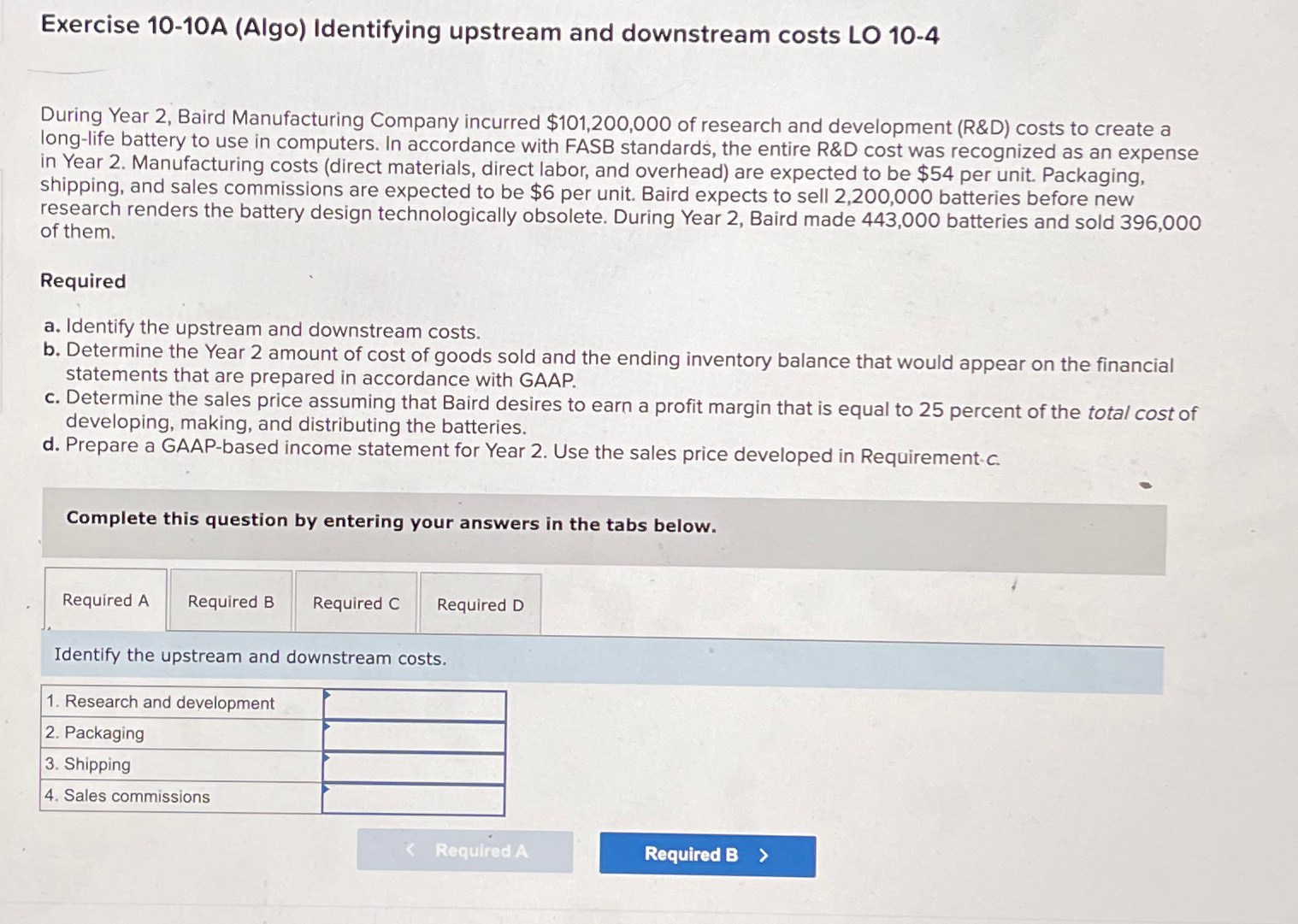 Solved Exercise 10-10A (Algo) ﻿Identifying upstream and | Chegg.com