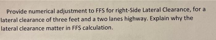 Solved Provide numerical adjustment to FFS for right-Side | Chegg.com