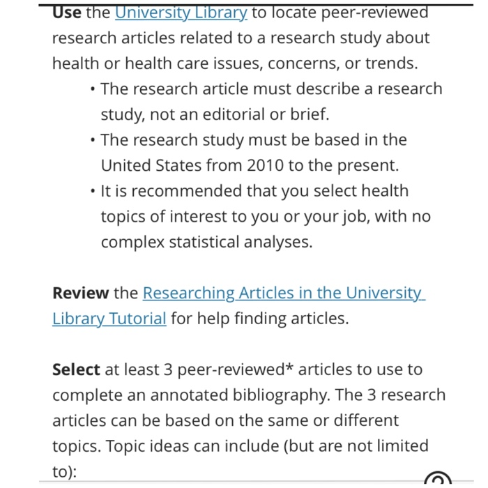 Select 3 Peer Reviewed Articles To Use To Complete An Chegg