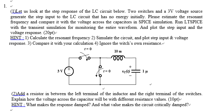 Solved 1. (1)Let us look at the step response of the LC | Chegg.com