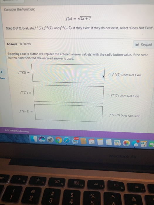 Solved Consider the function: f(x) = (2x+7 Step 2 of 2. | Chegg.com