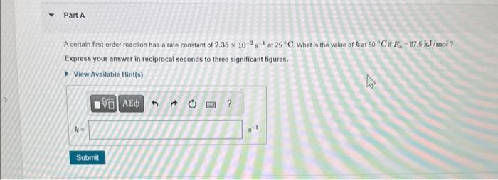 Solved A certain first-order reaction has a rate constant of | Chegg.com