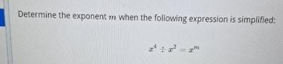 Solved Determine the exponent m ﻿when the following | Chegg.com