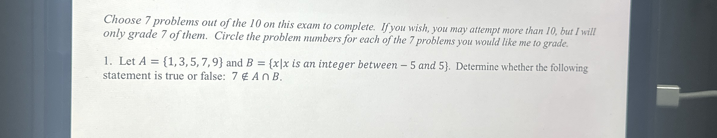 Solved Choose 7 ﻿problems out of the 10 ﻿on this exam to | Chegg.com