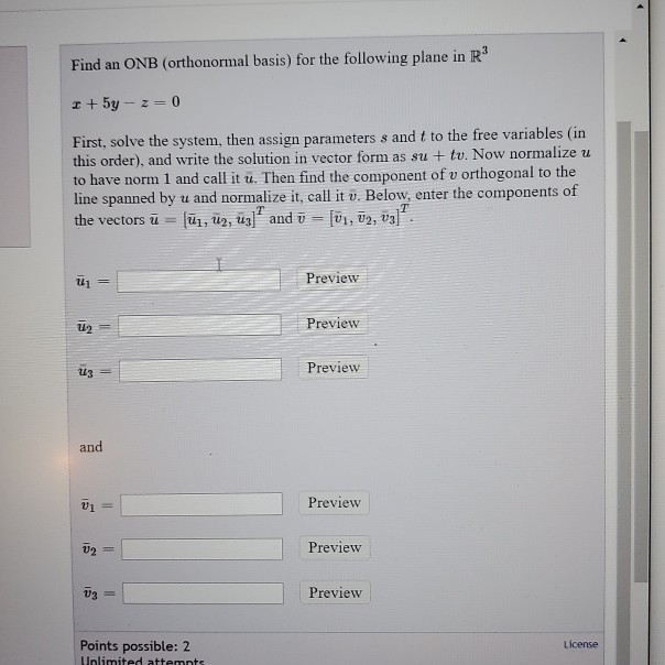 Solved Find an ONB (orthonormal basis) for the following | Chegg.com