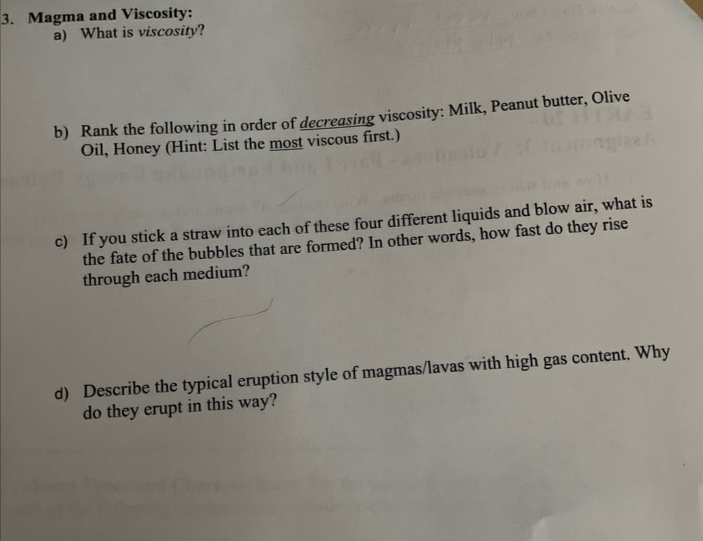Solved Magma and Viscosity:a) ﻿What is viscosity?b) ﻿Rank | Chegg.com