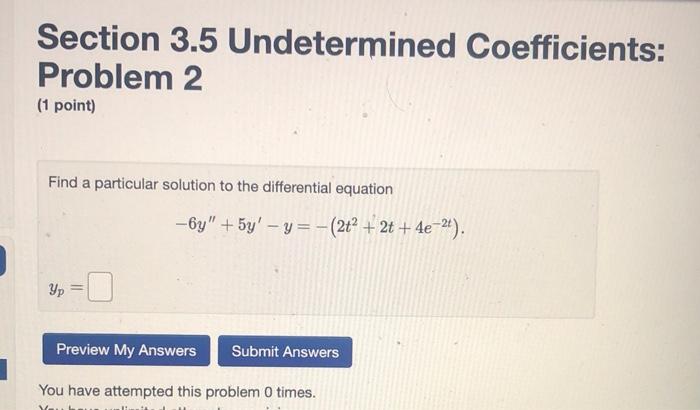 Solved Section 3.5 Undetermined Coefficients: Problem 1 (1 | Chegg.com