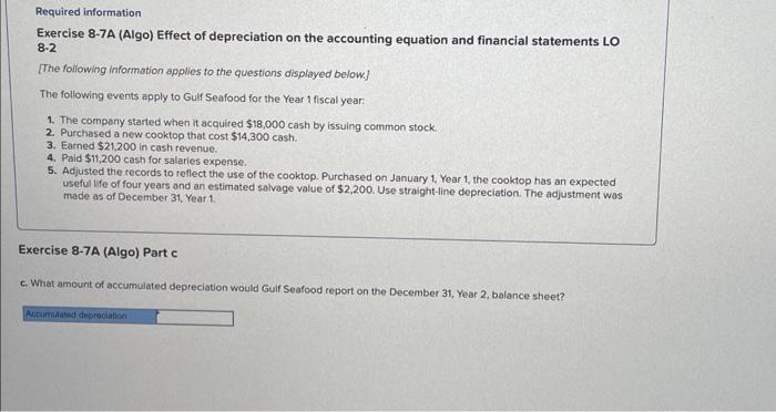 Solved Exercise 8-7A (Algo) Effect of depreciation on the | Chegg.com