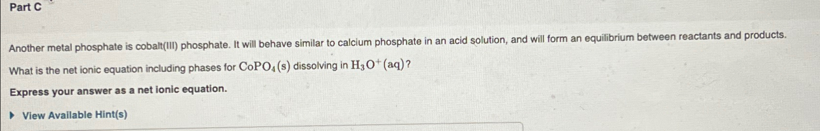 Solved Part CAnother metal phosphate is cobalt(III) | Chegg.com