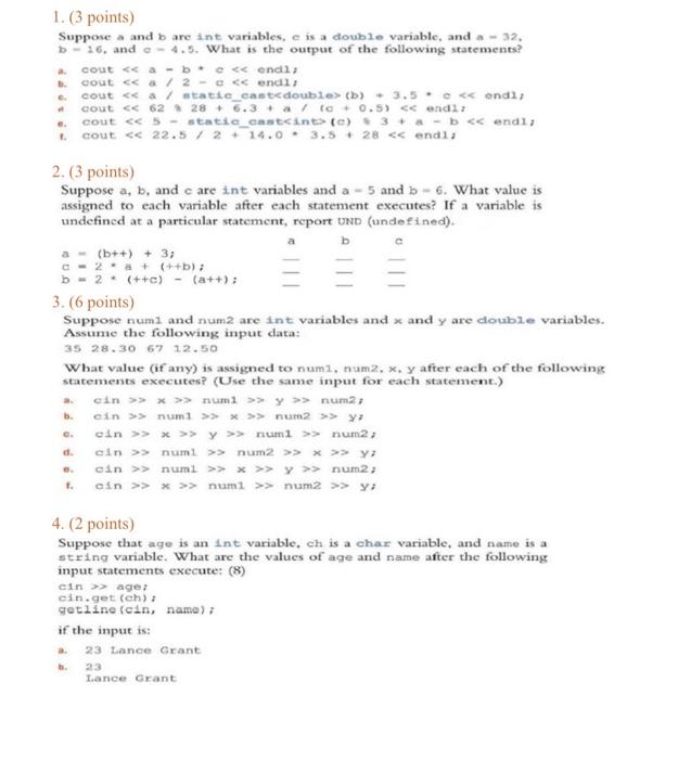 Solved 1. (3 points) Suppose a and b are int variables, c is | Chegg.com