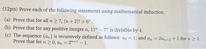 Solved (12pts) Prove each of the following statements using | Chegg.com