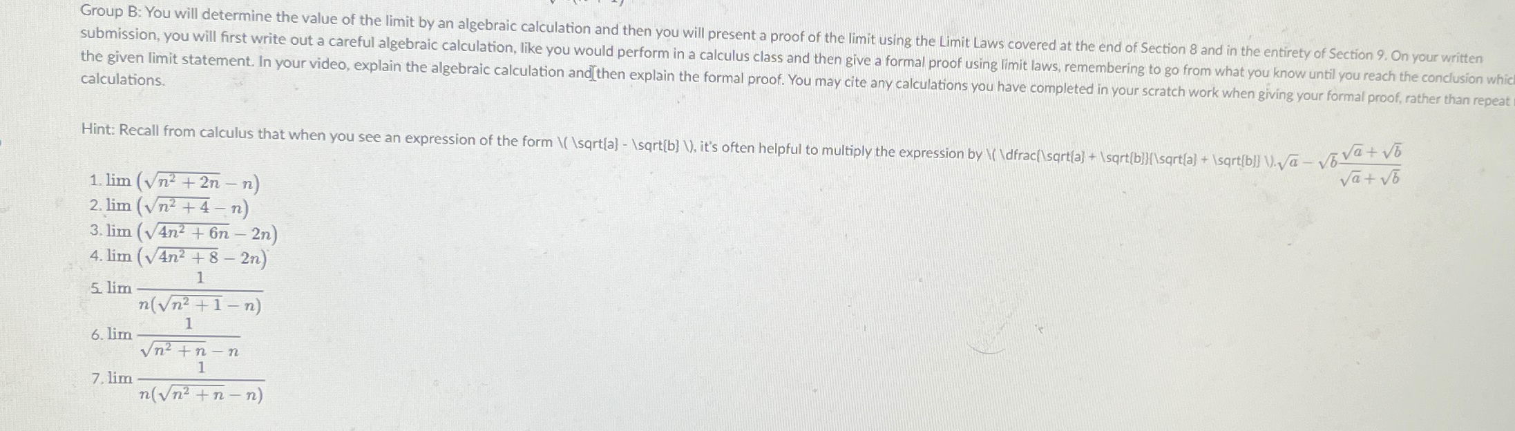 Solved Group B: You will determine the value of the limit by | Chegg.com