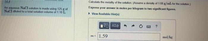 Solved An aqueous NaCl solution is made using 125 g of NaCl | Chegg.com