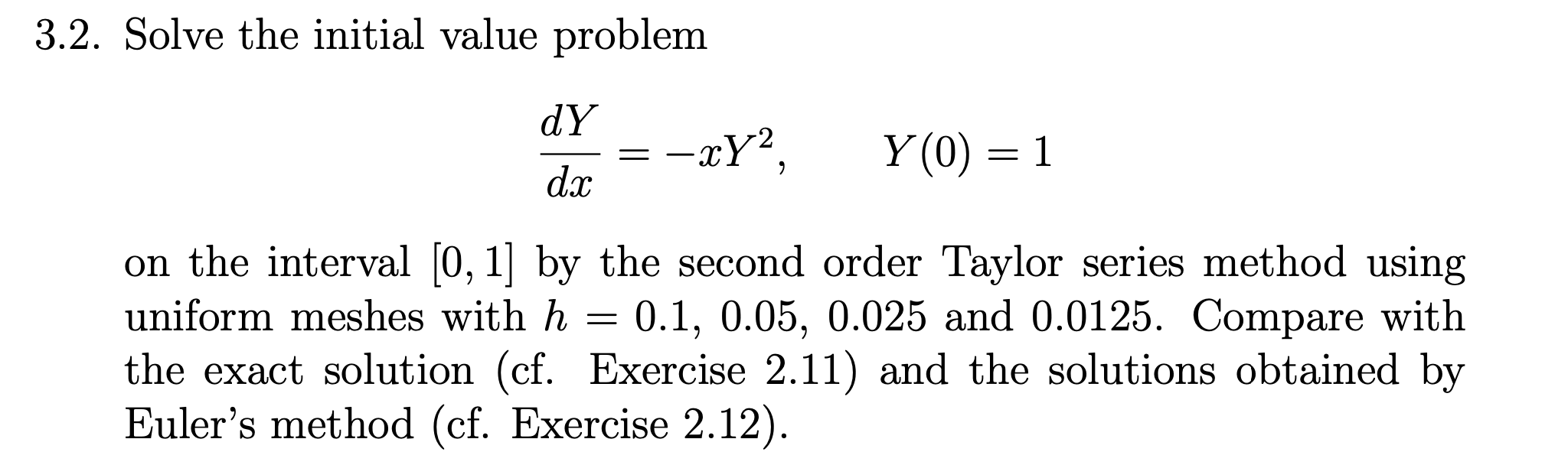 Solved 3.2. ﻿Solve the initial value | Chegg.com